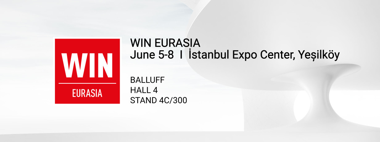 WIN EURASIA 2024 ! | Balluff